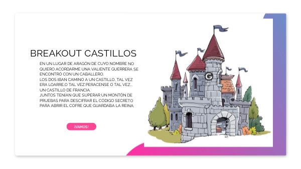 BREAK OUT CASTILLOS