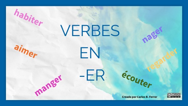 VERBES EN -ER | Genially