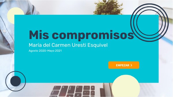 Mis compromisos 2020-2021 | Genially