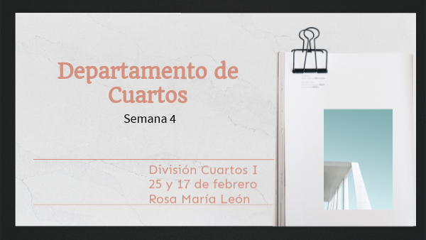 Departamento de Cuartos febrero 25 y 27 | Genially