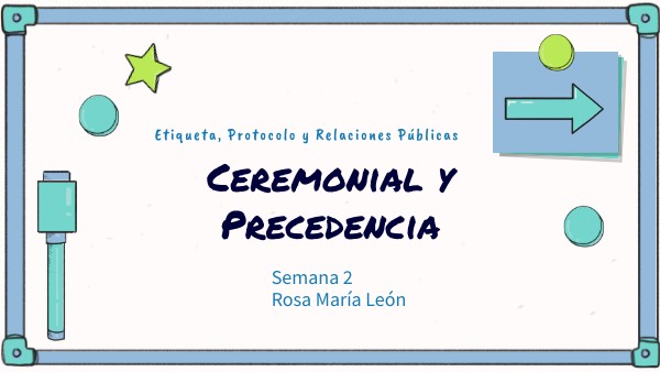 Ceremonial y Precedencia