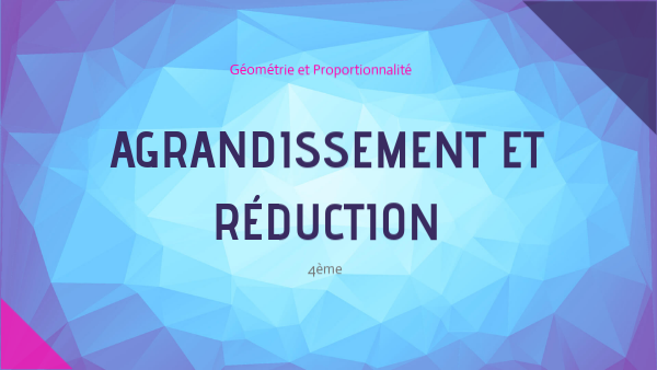 Agrandissement et Réduction | Genially