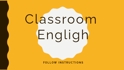 Classroom English | Genially