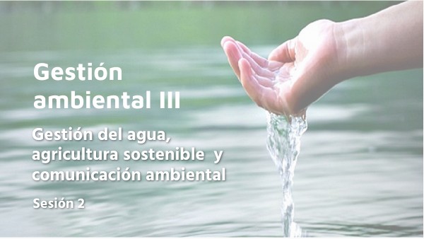 Gestión Ambiental_C3_M1_Sesión 2