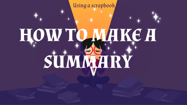 Stormalong- HOW TO MAKE A SUMMARY | Genially