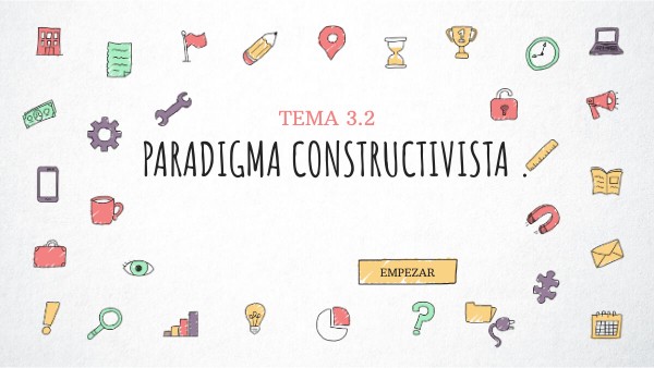 PARADIGMA CONSTRUCTIVISTA