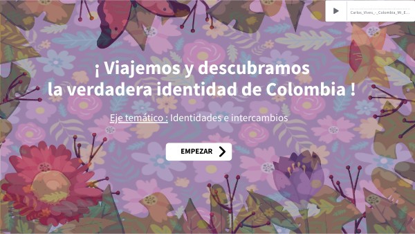 Colombia identidades e intercambios | Genially