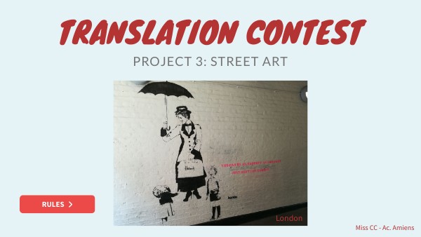 TRANSLATION CONTEST - STREET ART - 4e | Genially