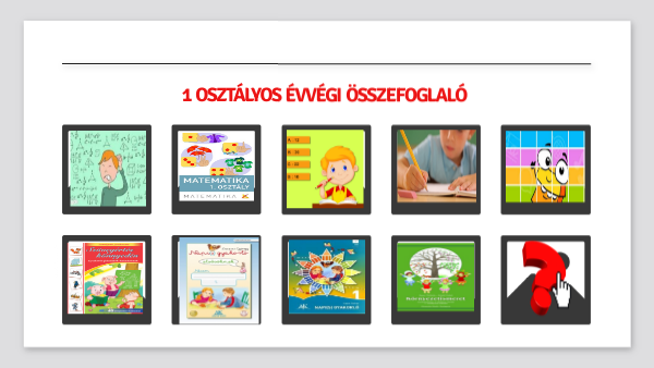 1 OSZTÁLYOS ÉV VÉGI FELMÉRŐK | Genially