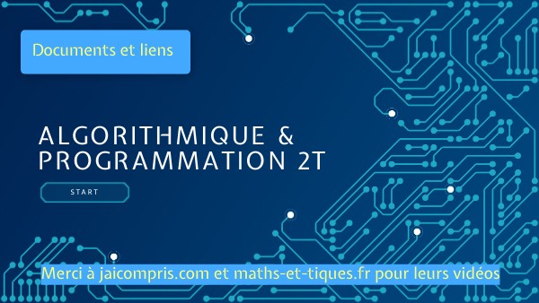 Copie - Algorithmique et programmation 2T | Genially