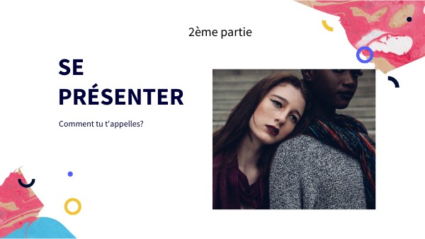 2º Se présenter | Genially