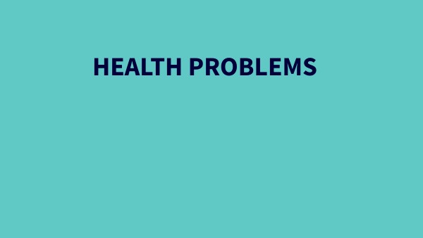 Health problems | Genially