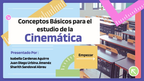 Conceptos Básicos para el estudio de la CINEMÁTICA