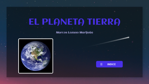 El planeta Tierra | Genially
