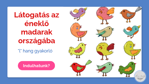 L hang gyakorló | Genially