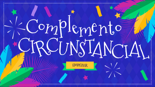 Complemento Circunstancial. 4ème. Noemí Luesma