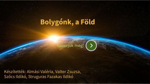 Bolygónk, a Föld
