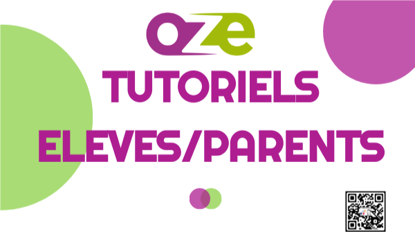Tutoriels Oze Eleves/Parents | Genially