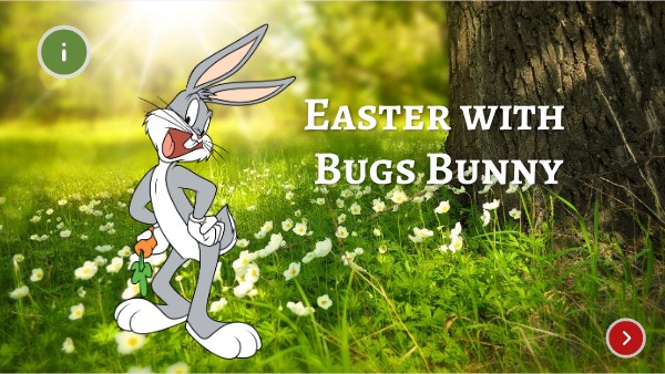Copy - Easter with Bugs Bunny | Genially