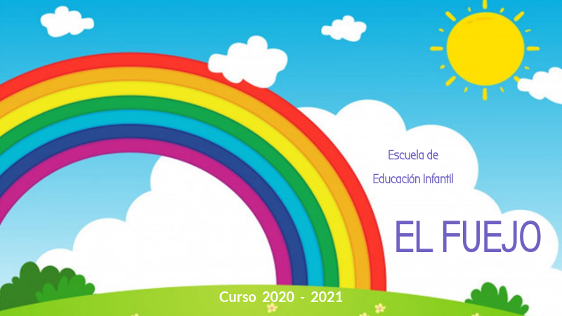 Inicio de curso 2020-2021 /E.E.I El Fuejo
