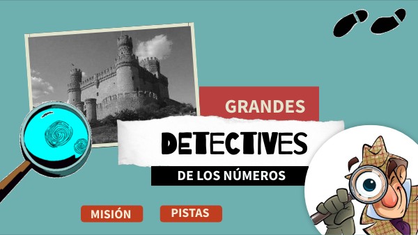 DETECTIVES DE LOS NÚMEROS