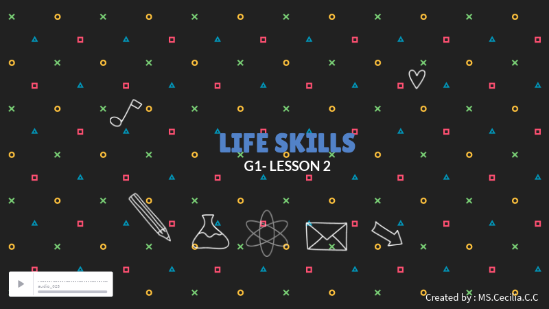 LIFE SKILLS G1 LP 2 | Genially