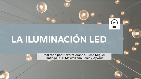 Iluminación LED | Genially