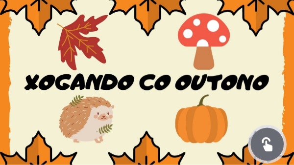 XOGANDO CO OUTONO | Genially