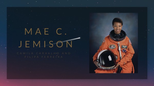 Mae C. Jemison - Camila and Filipa - 8C