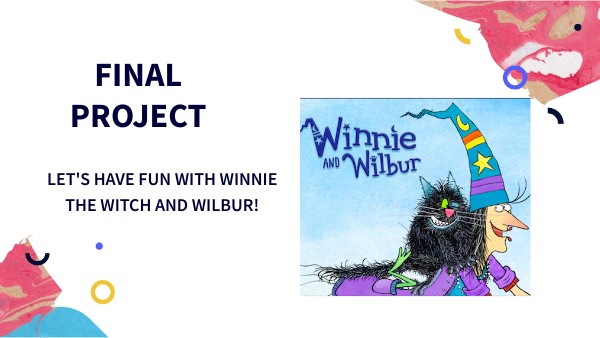 FINAL PROJECT - WINNIE THE WITCH | Genially