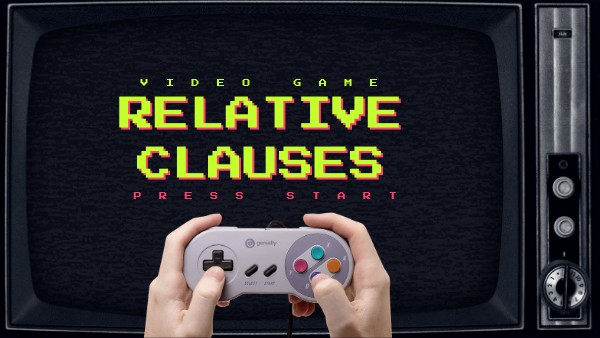 Relative Clauses game | Genially