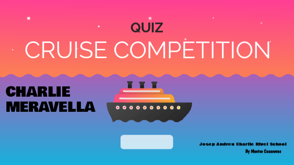 CRUISE COMPETITION QUiZ | Genially