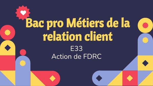 Présentation E33. bac pro MCV | Genially