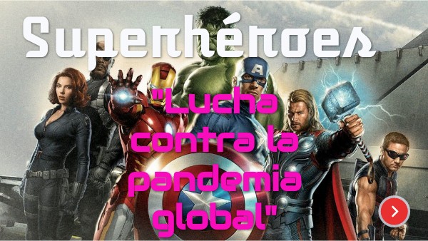 GAMIFICACIÓN: SUPERHÉROES | Genially