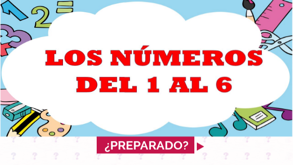 Números del 1 al 6 | Genially