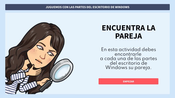 ENCUENTRA LA PAREJA: ESCRITORIO DE WINDOWS | Genially