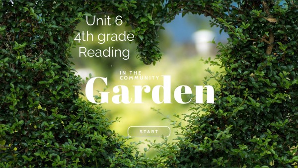4thgradeUnit6 Reading | Genially