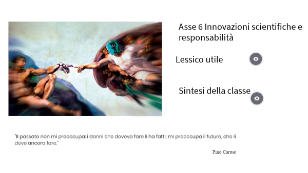 TT ASSE 6 Innovazioni scientifiche e responsabilità