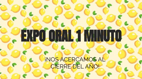 EXPO 1 MINUTO - SEXTO 2021 | Genially