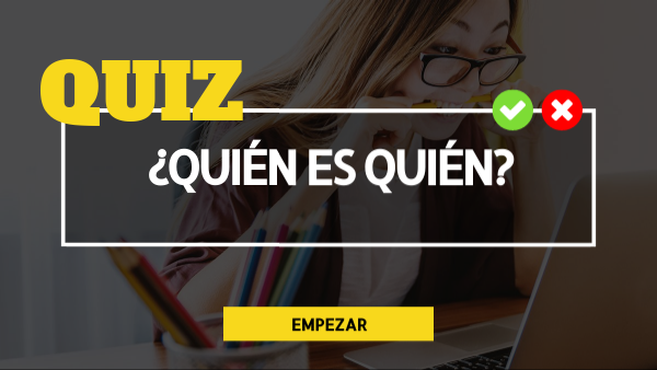 QUIÉN ES QUIÉN | Genially