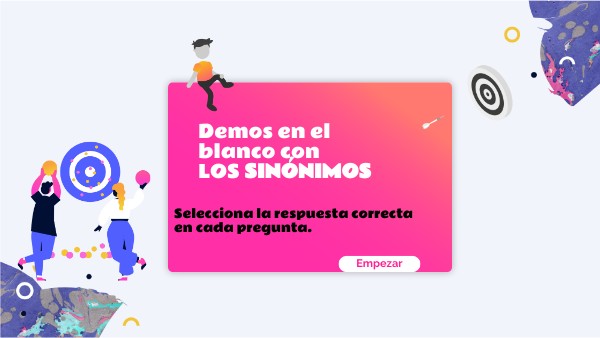 Ejercicios de los sinónimos. | Genially