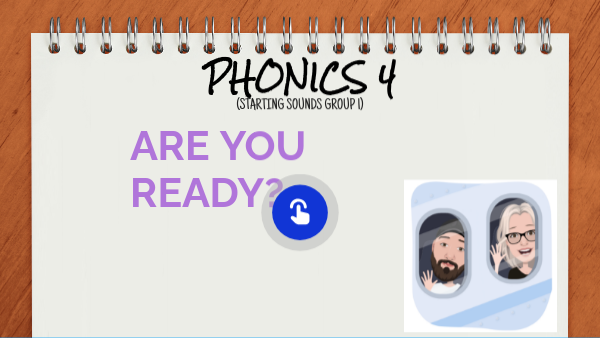 PHONICS 4 starting sounds