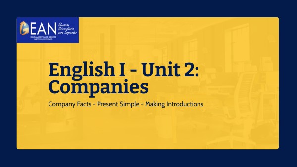 EAN - English 1 - Unit 2 | Genially