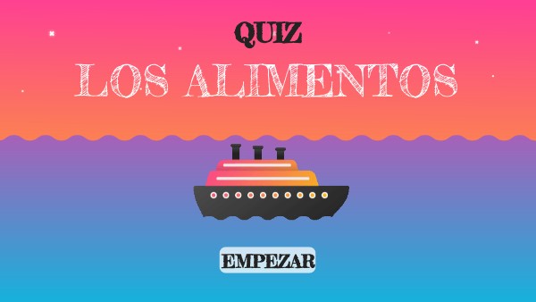 LOS ALIMENTOS (REPASO) | Genially