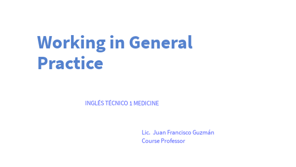 Working in General Practice Técnicos 1 Medicina