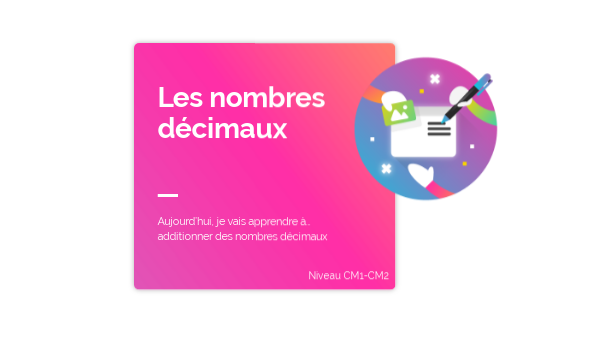 ADDITIONNER DES NOMBRES DECIMAUX CM | Genially