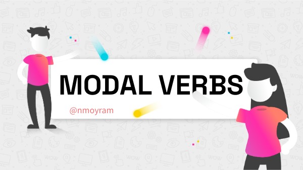 Modal Verbs | Genially