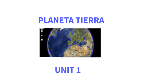 Planeta Tierra | Genially