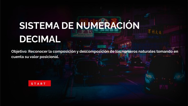 SISTEMA DE NUMERACIÓN DECIMAL | Genially