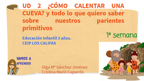 UD 2 ¿CÓMO CALENTAR UNA CUEVA ? | Genially